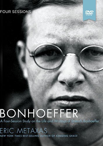Bonhoeffer: The Life and Writings of Dietrich Bonhoeffer - Eric Metaxas ...
